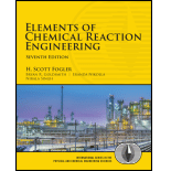 Elements of Chemical Reaction Engineering | Louisiana Tech University ...