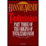 Totalitarianism: Part Three of The Origins of Totalitarianism ...