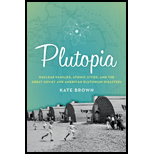 Plutopia: Nuclear Families, Atomic Cities, and the Great Soviet and ...