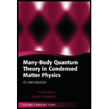 Many-Body Quantum Theory in Condensed Matter Physics: An Introduction | University of ...