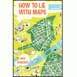 How to Lie with Maps, Third Edition | University of Connecticut ...