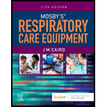 Mosby's Respiratory Care Equipment - E-Book | Horry-Georgetown ...