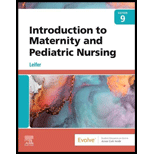 Introduction to Maternity and Pediatric Nursing - With Evolve | Blinn ...