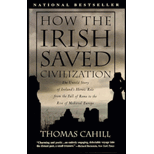 How The Irish Saved Civilization: The Untold Story of Ireland's Heroic ...