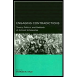 Engaging Contradictions: Theory, Politics, and Methods of Activist ...