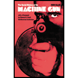Social History of the Machine Gun | Rockhurst University Official Bookstore