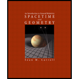 Spacetime and Geometry: Introduction to General Relativity | Official ...