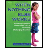 When Nothing Else Works: What Early Childhood Professionals Can Do to ...