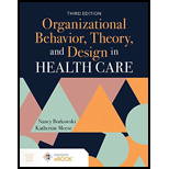 Organizational Behavior, Theory, and Design in Health Care - With Code ...