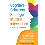 Cognitive-Behavioral Strategies in Crisis Intervention | Liberty ...