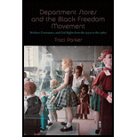 Department Stores and the Black Freedom Movement: Workers, Consumers ...