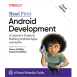 Head First Android Development: A Learner's Guide to Building Android Apps with Kotlin | DePaul ...