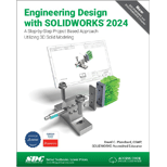 Engineering Design with SOLIDWORKS 2024 - With Access | Valparaiso ...