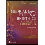 Medical Law, Ethics, and Bioethics for the Health Professions | Liberty ...