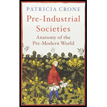 Pre-Industrial Societies: Anatomy of the Pre-Modern World | The College ...