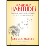 Classroom Habitudes: Teaching Habits and Attitudes for 21st Century ...