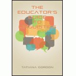 The Educator's Guide to Linguistics: A Textbook for Language Teachers ...