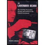 Lavender Scare: Cold War Persecution of Gays and Lesbians in the ...