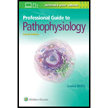 Professional Guide to Pathophysiology - With Access | Lamar University ...