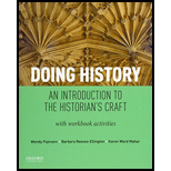Doing History: An Introduction to the Historian's Craft, with Workbook ...