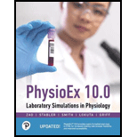 PhysioEx 10.0: Laboratory Simulations in Physiology | Delta State ...