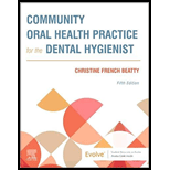 Community Oral Health Practice for the Dental Hygienist - With Access | Forsyth Tech Community ...