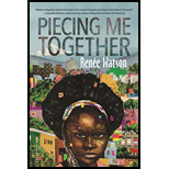 Piecing Me Together | George Mason University Bookstore