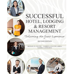 Successful Hotel, Lodging and Resort Management: Delivering the Guest ...