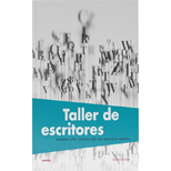 Taller De Escritores (Looseleaf) - With SuperSite | University of South ...